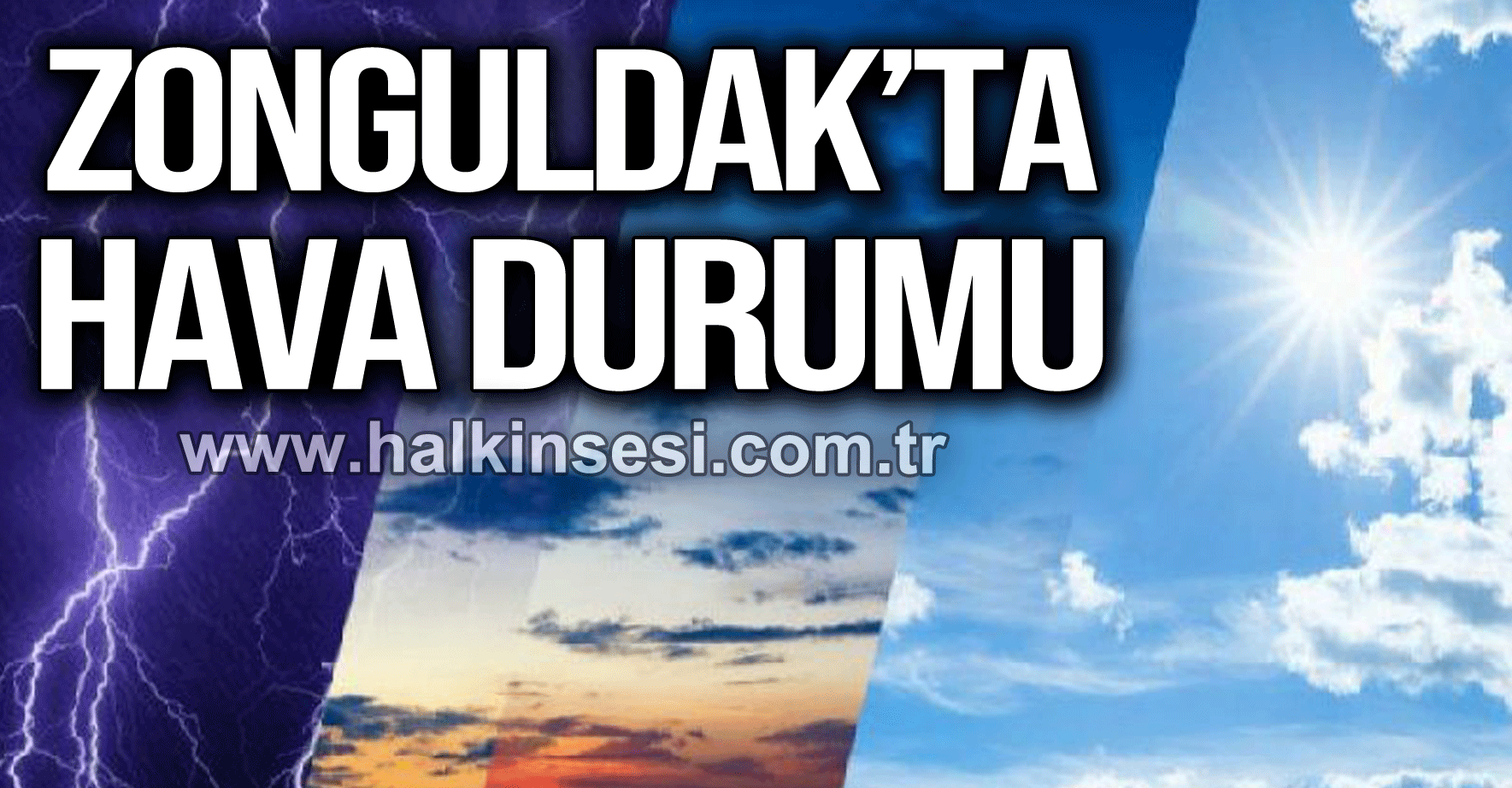 HAVA DURUMU - HALKIN SESİ GAZETESİ-Gücünü Halktan Alan Gazete